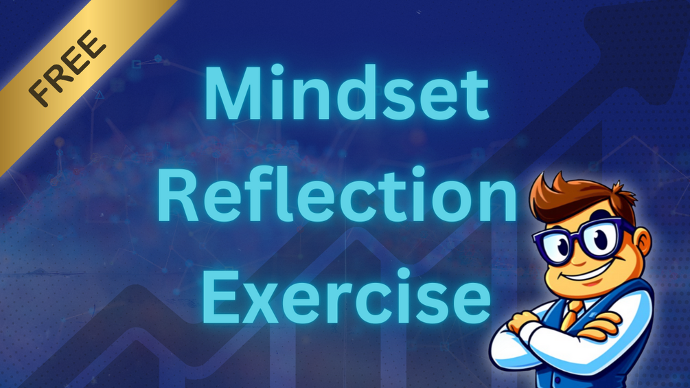 Mindset Reflection Exercise