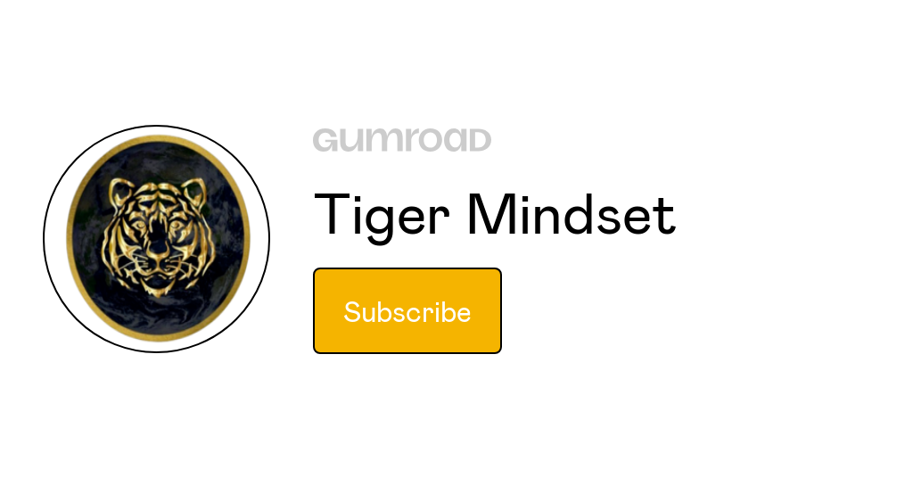 Tiger Mindset