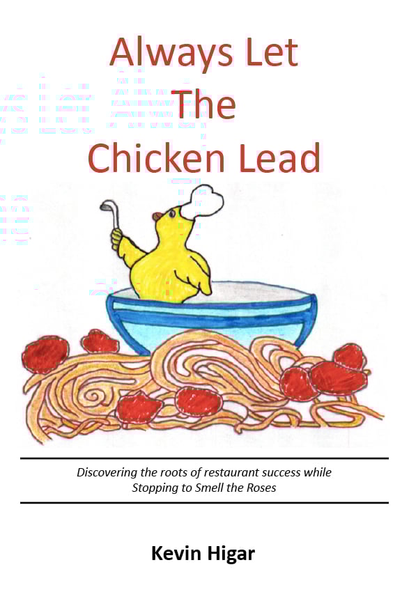 Always Let The Chicken Lead Ebook - Kindle (Mobi Format)
