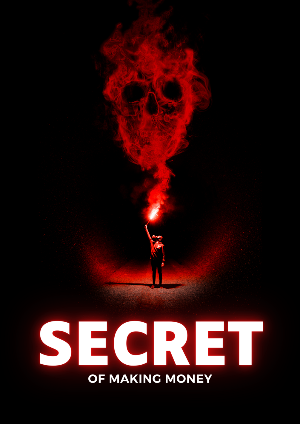 Secret of making money