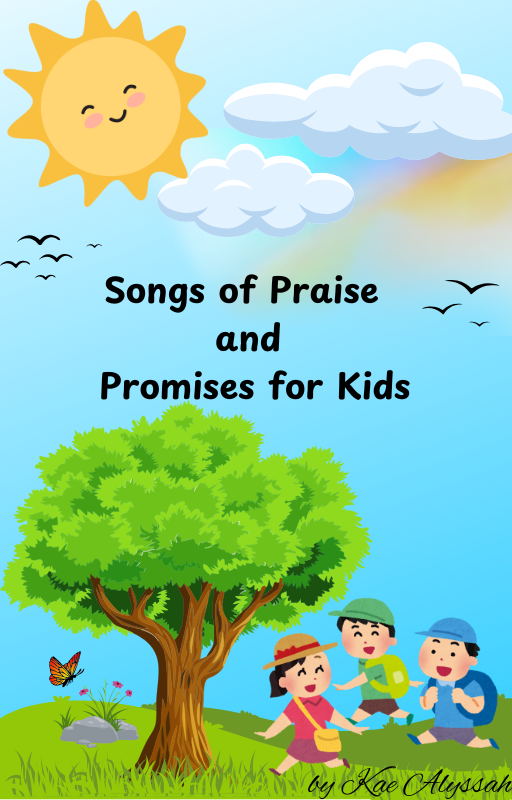 Songs of Praise and Promises for Kids