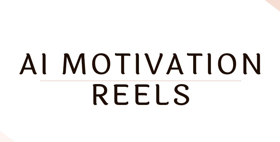 AI Motivation Reel Bundle 500