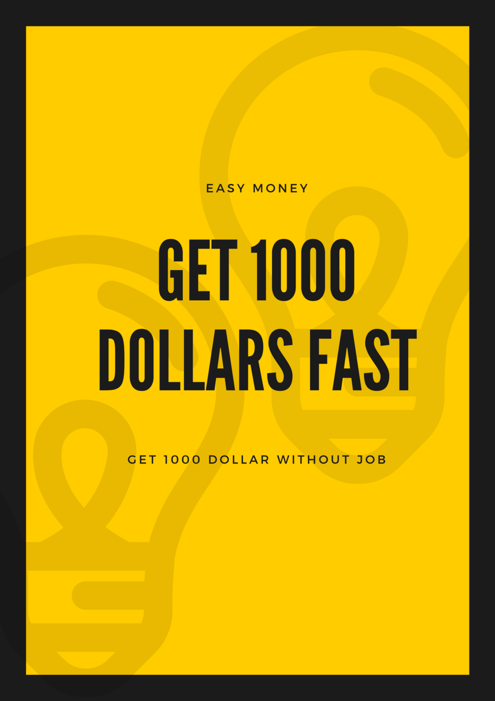 Get 1000 dollars fast