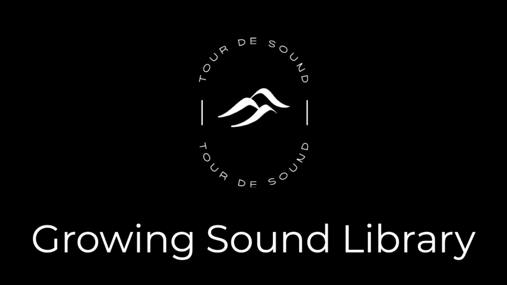 Growing Sound Library