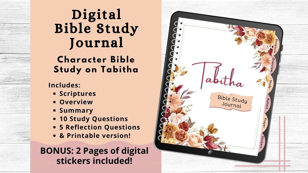 Tabitha Digital & Printable Bible Study Journal