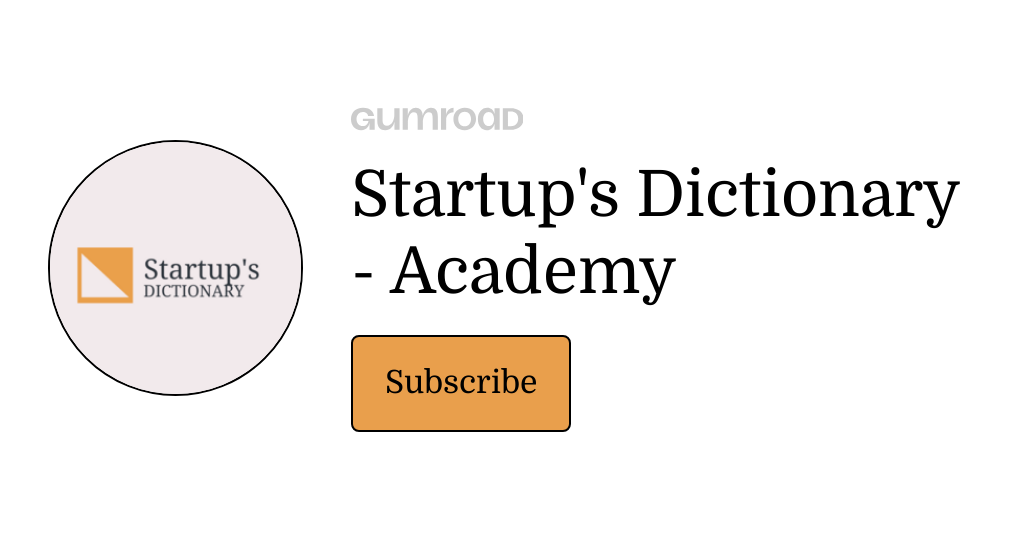 Startup's Dictionary - Academy