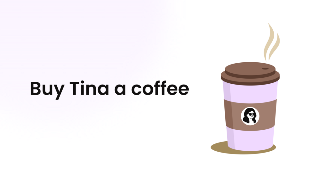 Buy Tina a coffee