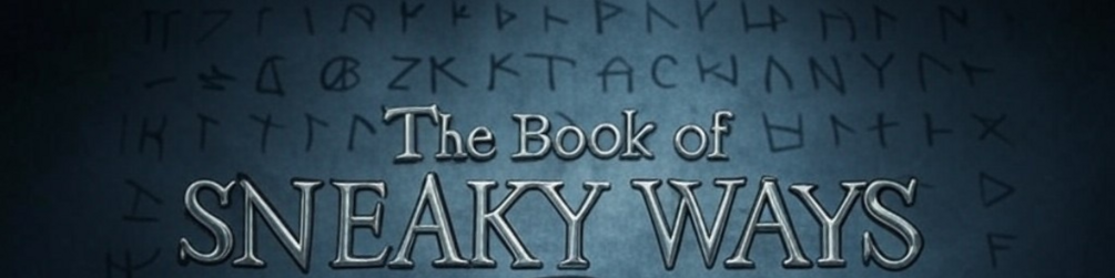 The Book of Sneaky Ways