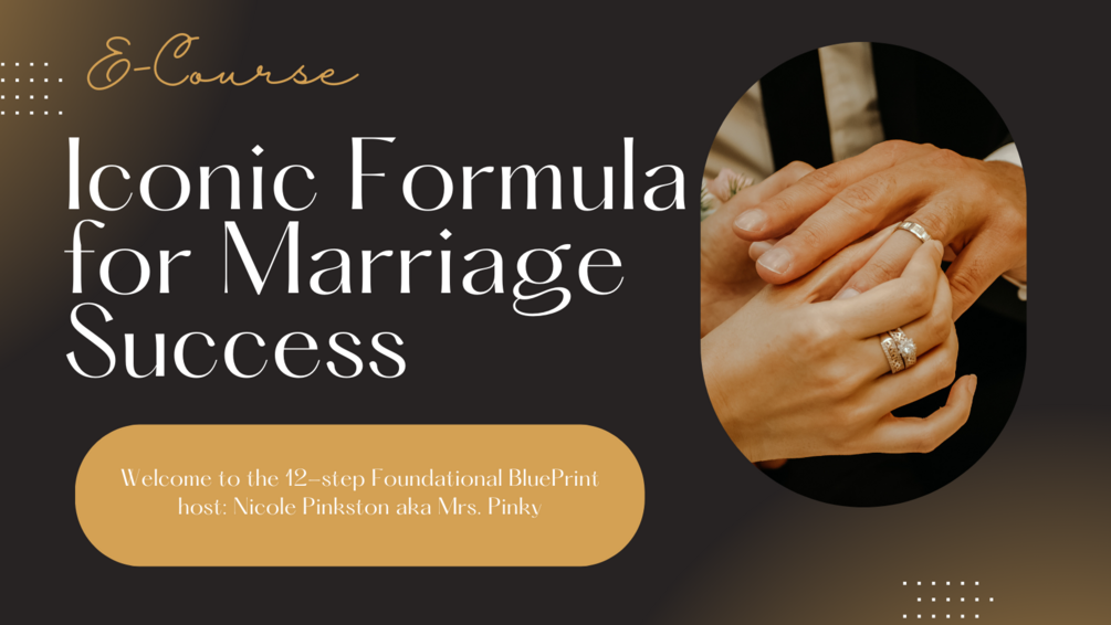 Iconic Formula for Marriage Success: eCourse