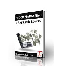 Video Marketing For Lazy Cash Lovers