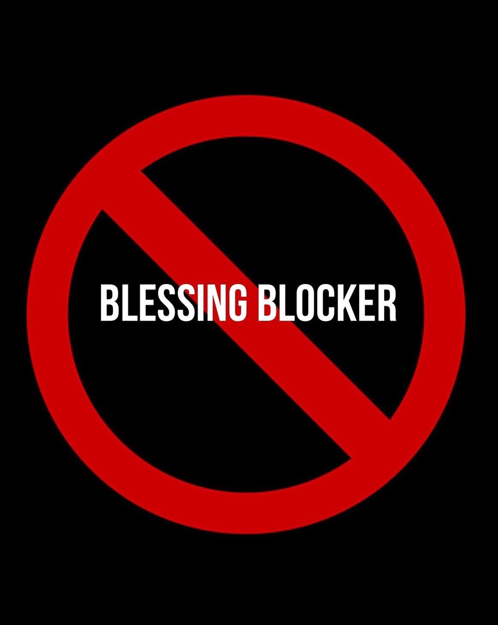 Blessing Blockers