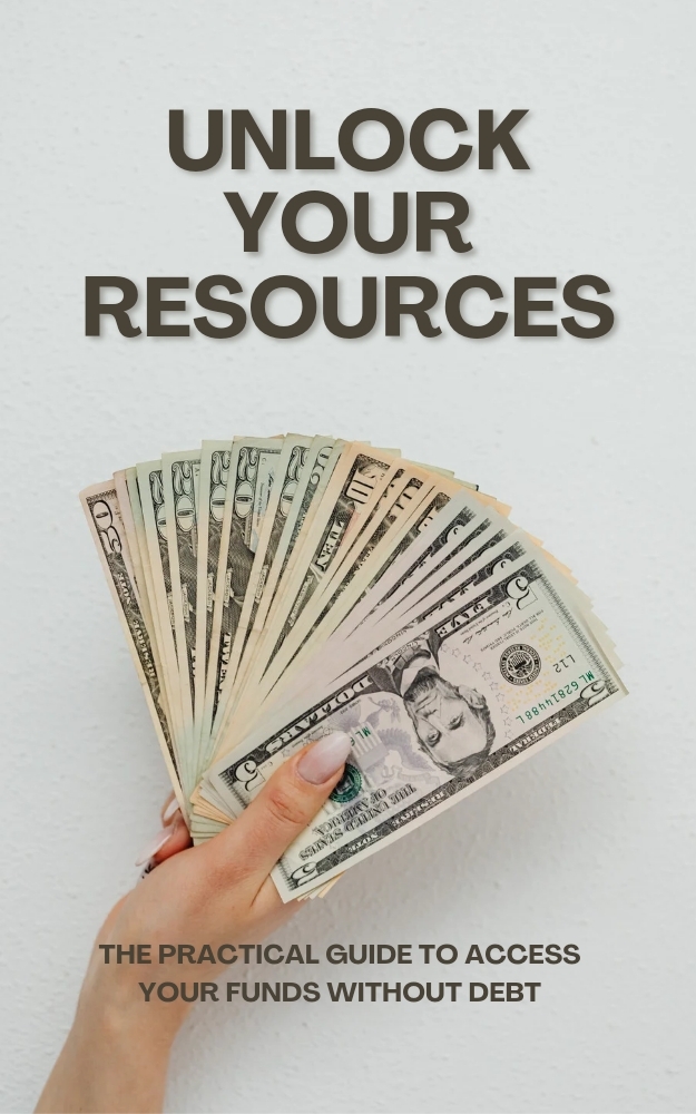 Unlock Your Resources : The Practical Guide to Access Your Funds ...