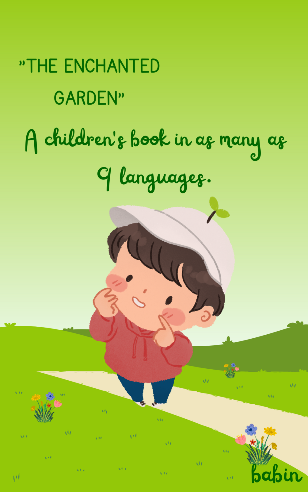 "The Enchanted Garden" - The children's story translated into 9 languages