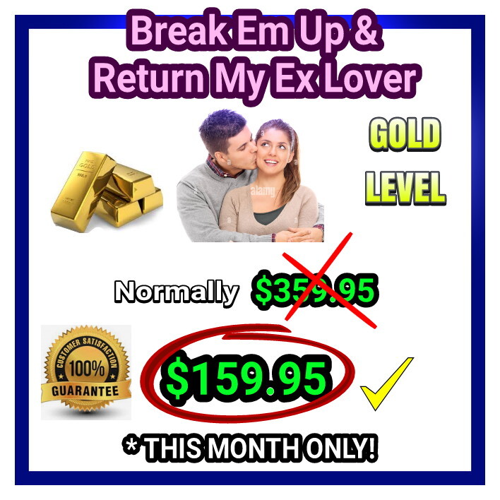 Break Up & Return My Lover GOLD