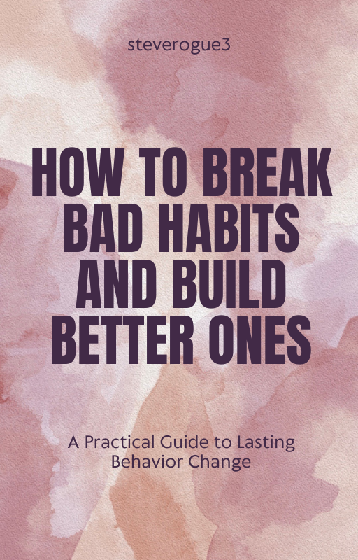 How to Break Bad Habits and Build Better Ones