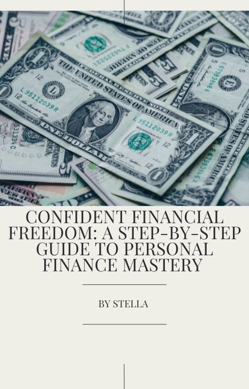 Confident Financial Freedom: A Step-by-Step Guide to Personal Finance ...