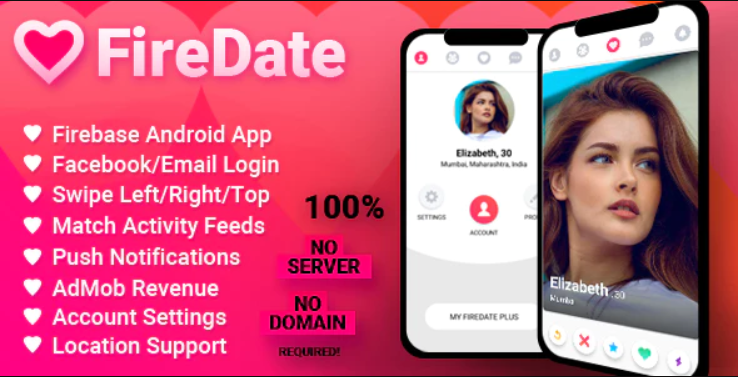 FireDate - Android Firebase Dating Application