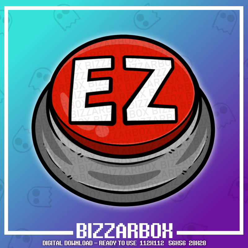 Streamer Emote: EZ Button