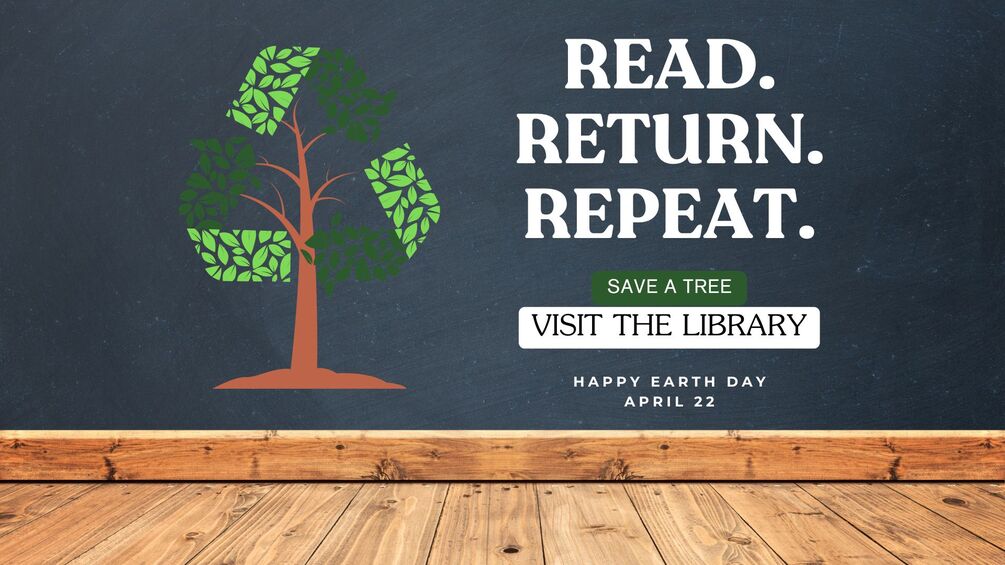 Read. Return. Repeat. Earth Day Bulletin Board Display | Eco ...