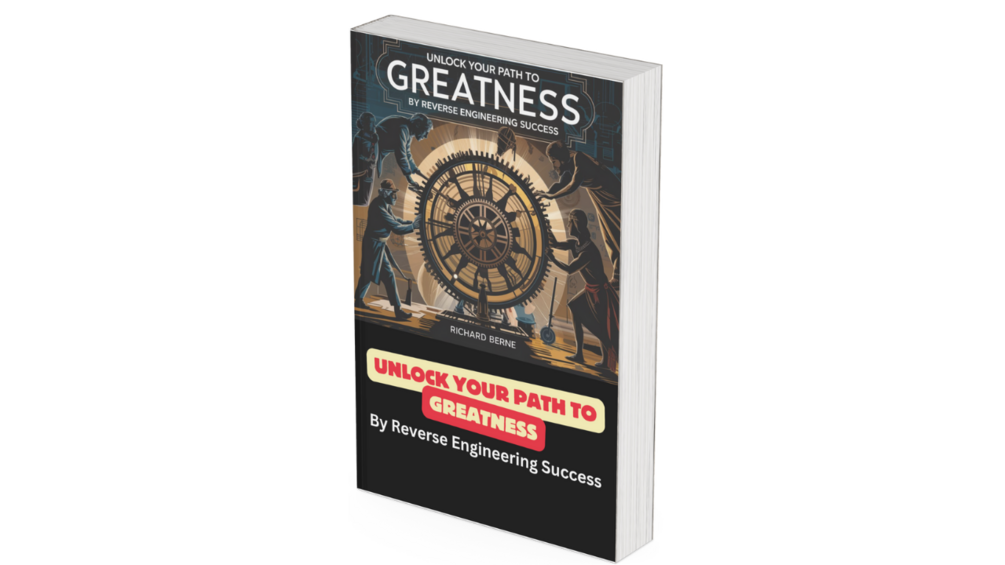 Unlock Your Path To Greatness By Reverse Engineering Success