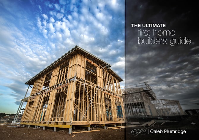 The Ultimate First Home Builders Guide eBook
