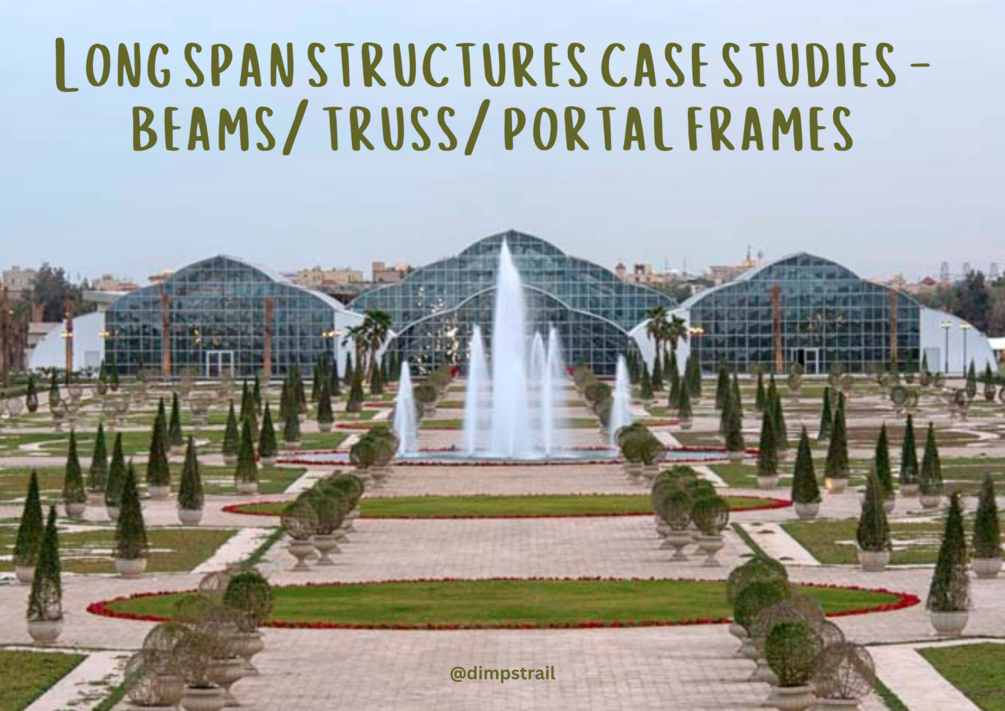 Long span structures Case studies
