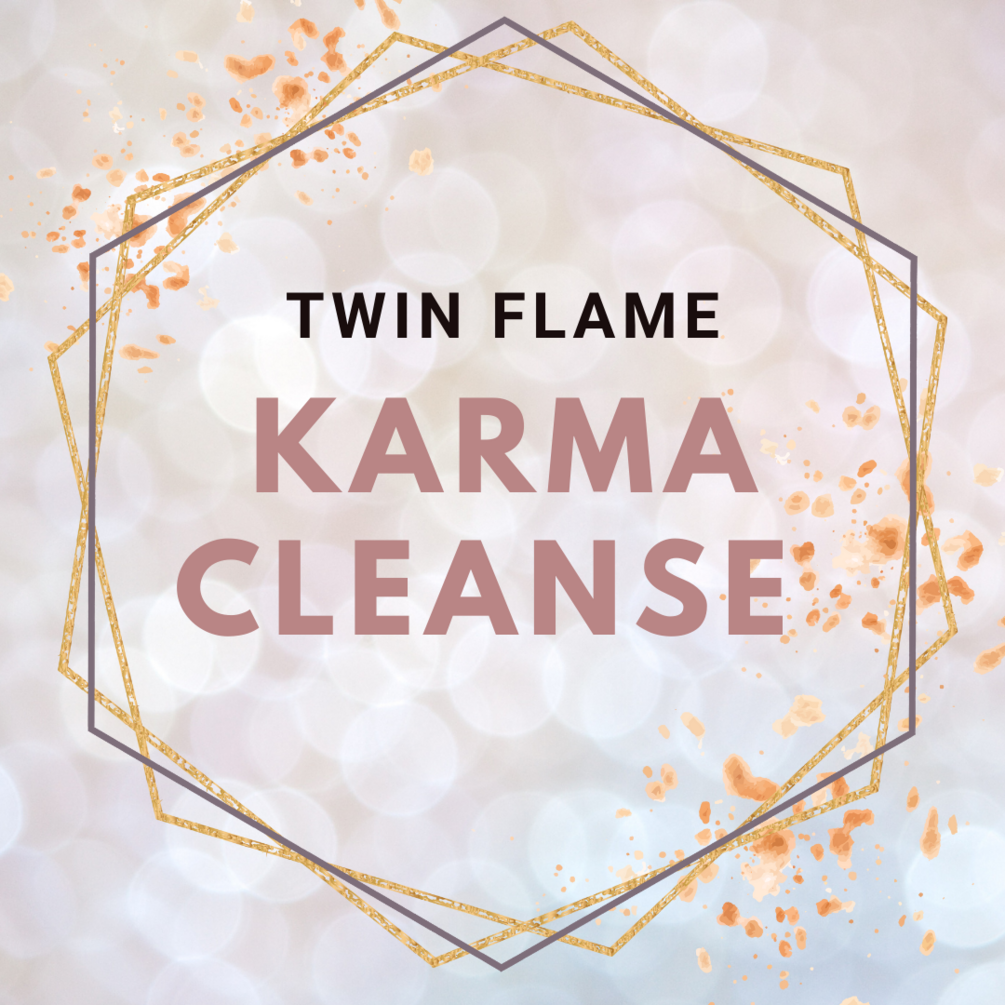 Twin Flame Karma Cleanse Energy Healing