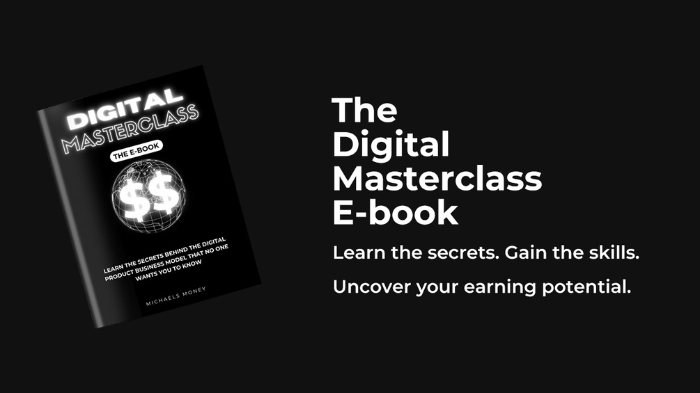 The Digital Masterclass E-Book (Worth $98)