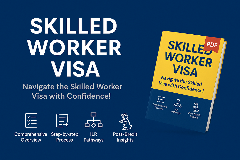 UK SKILLED WORKER INITIAL VISA CHEATSHEETS - PRINTABLE + FILLABLE PDF BUNDLE