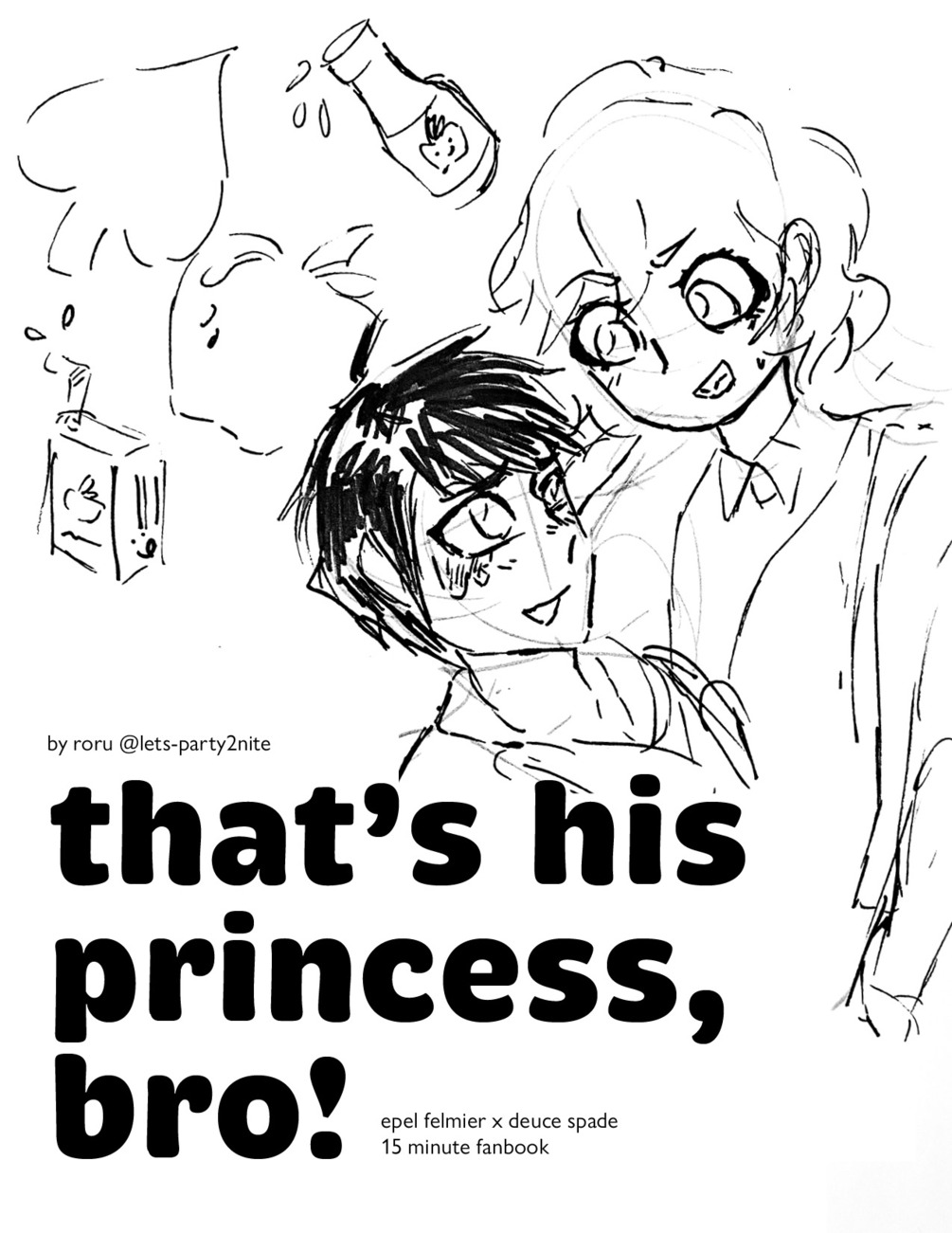 that's his princess, bro! - epel felmier x deuce spade fanzine