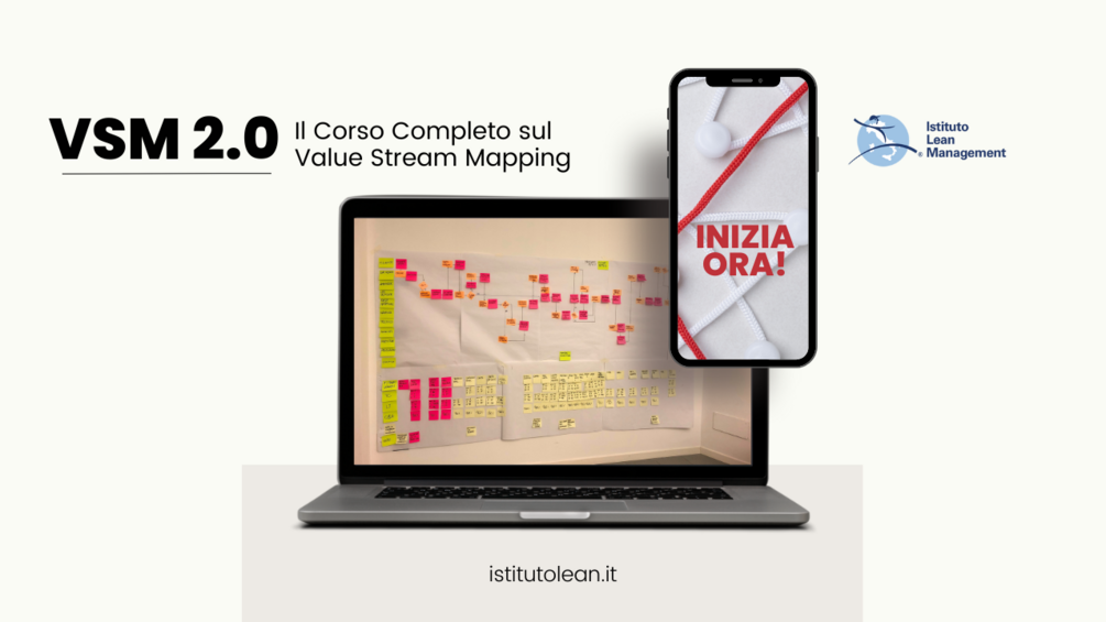 VSM 2.0 - Value Stream Mapping Produzione e Uffici