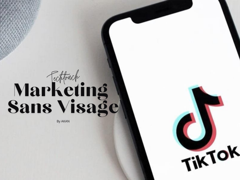 Marketing Tik-Tok sans montrer ton visage