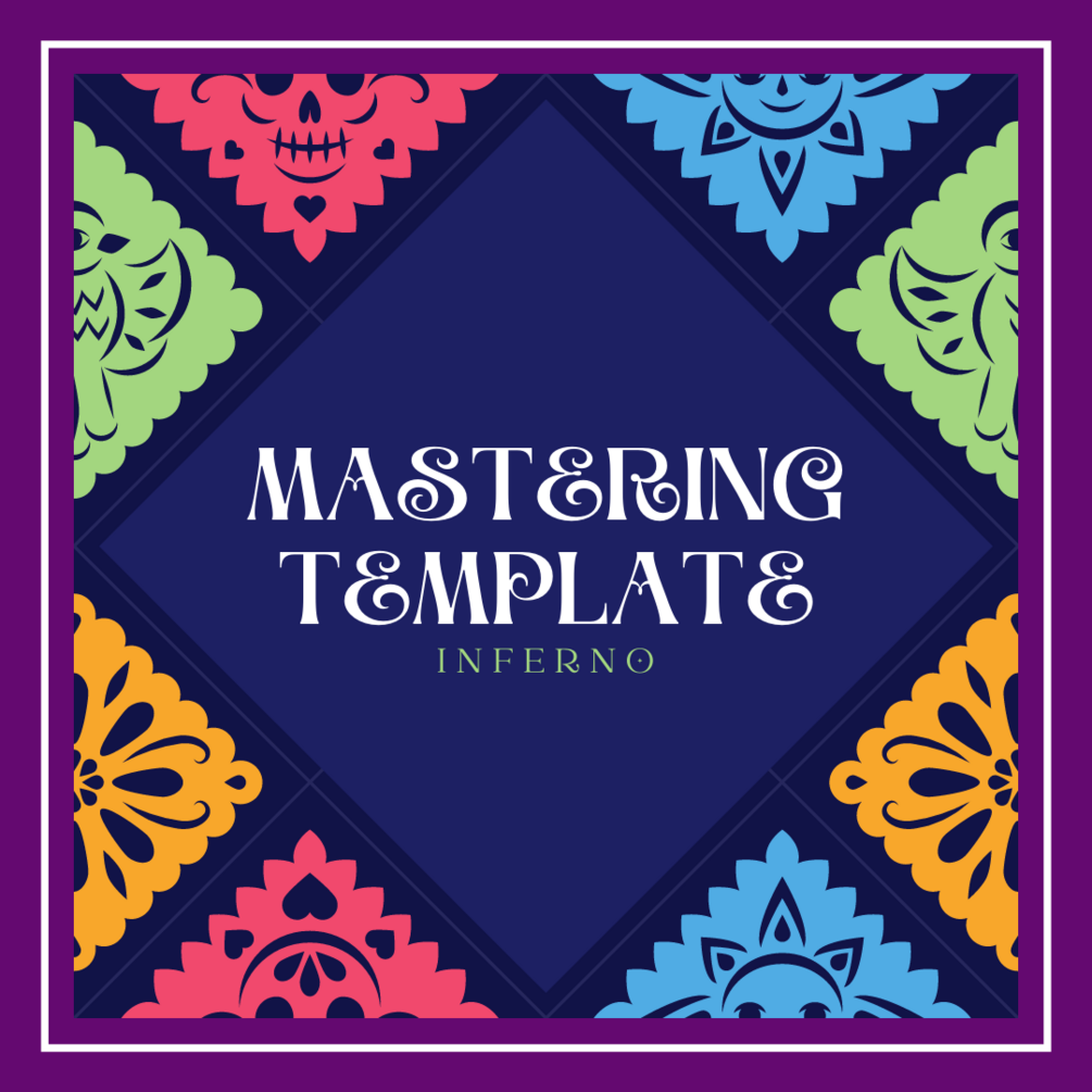 Mastering Template - Inferno