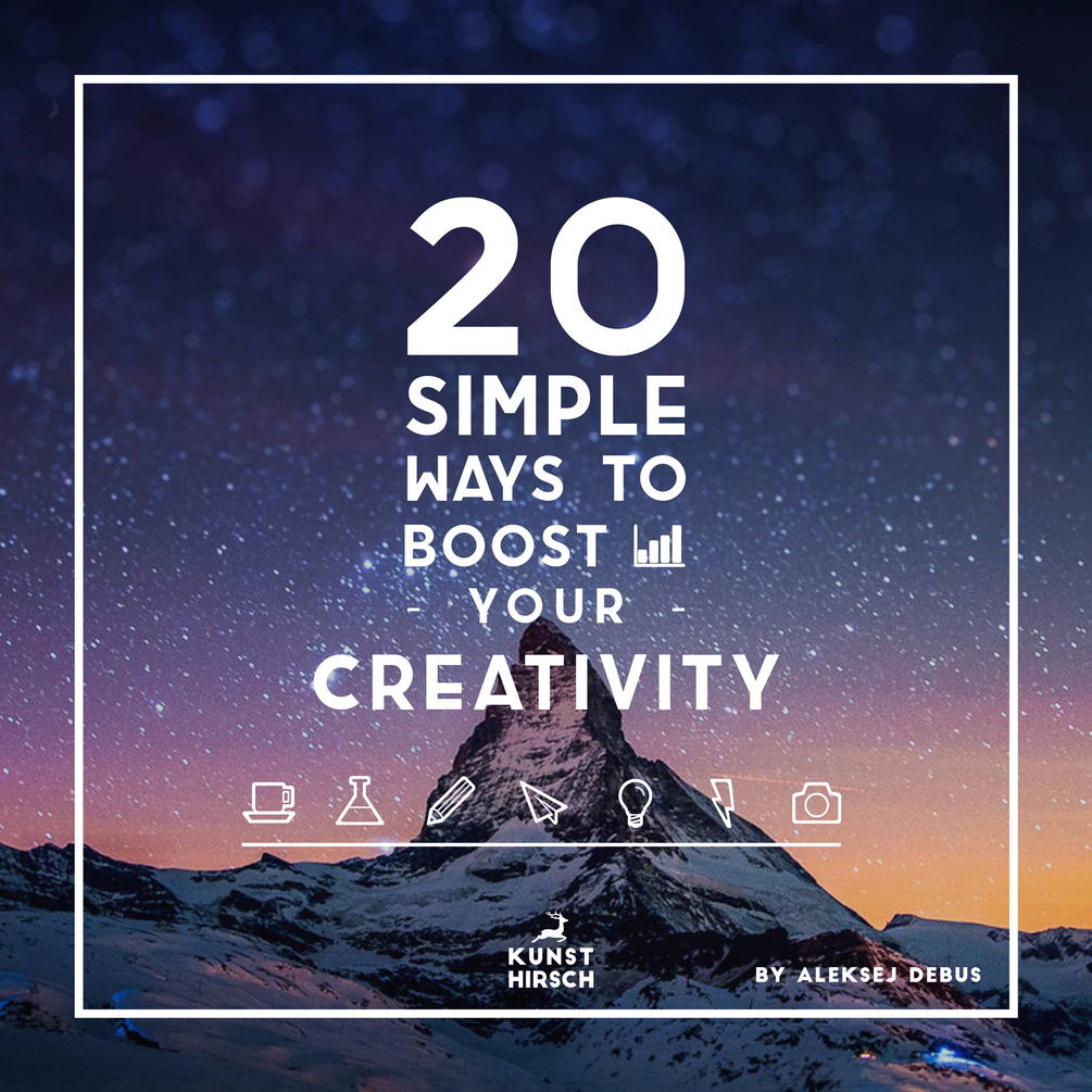 20 simple ways to boost your creativity - ebook
