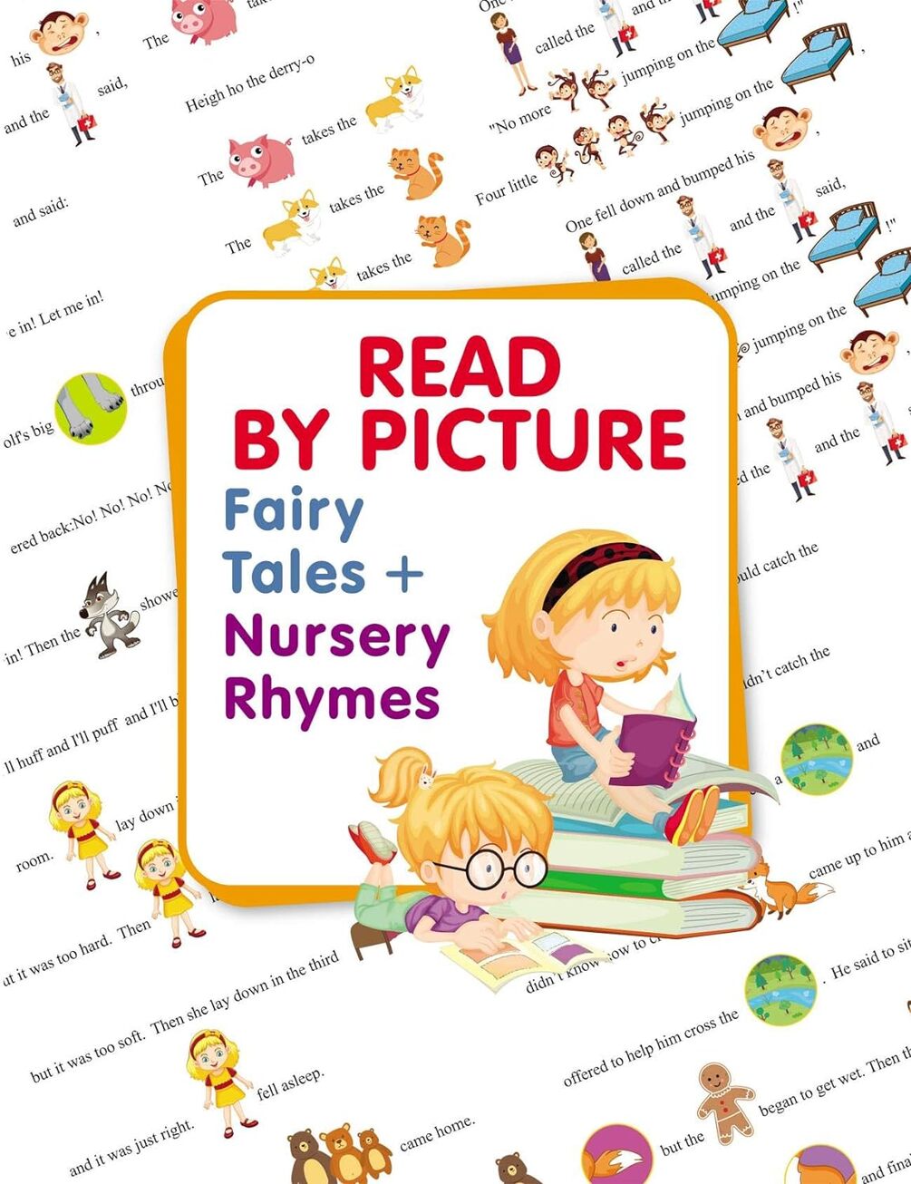 READ BY PICTURE. Fairy Tales + Nursery Rhymes: Book for Beginning Readers