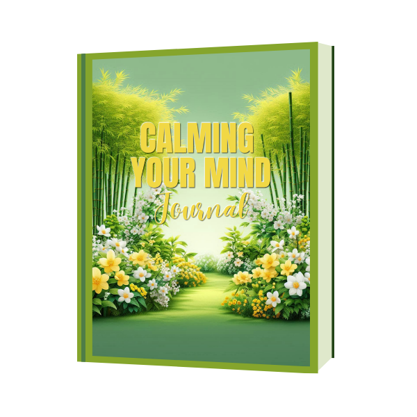 Calming Your Mind Journal