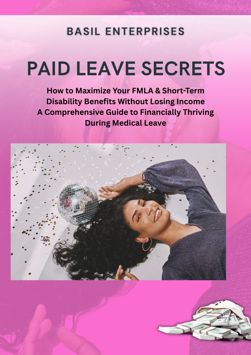 Paid Leave Secrets How to maximize your FMLA & Short-term Disability ...