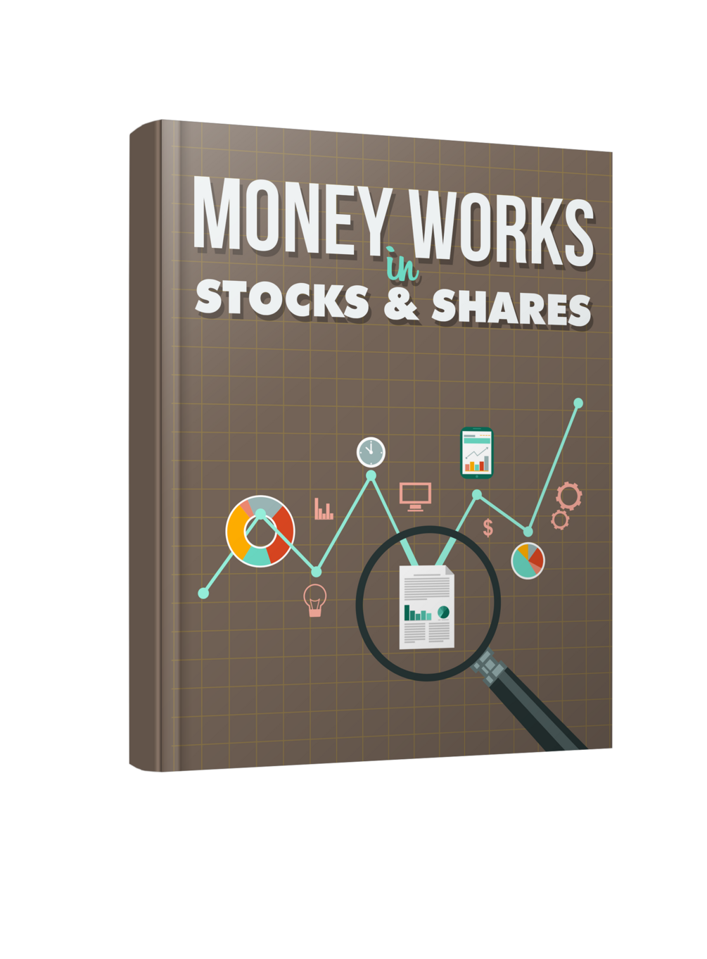 Money Works in Stocks and Shares E-Book