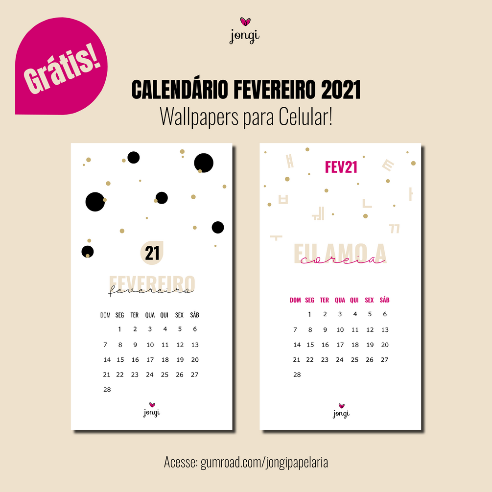 GRÁTIS Wallpaper Celular | Calendário Fev 2021