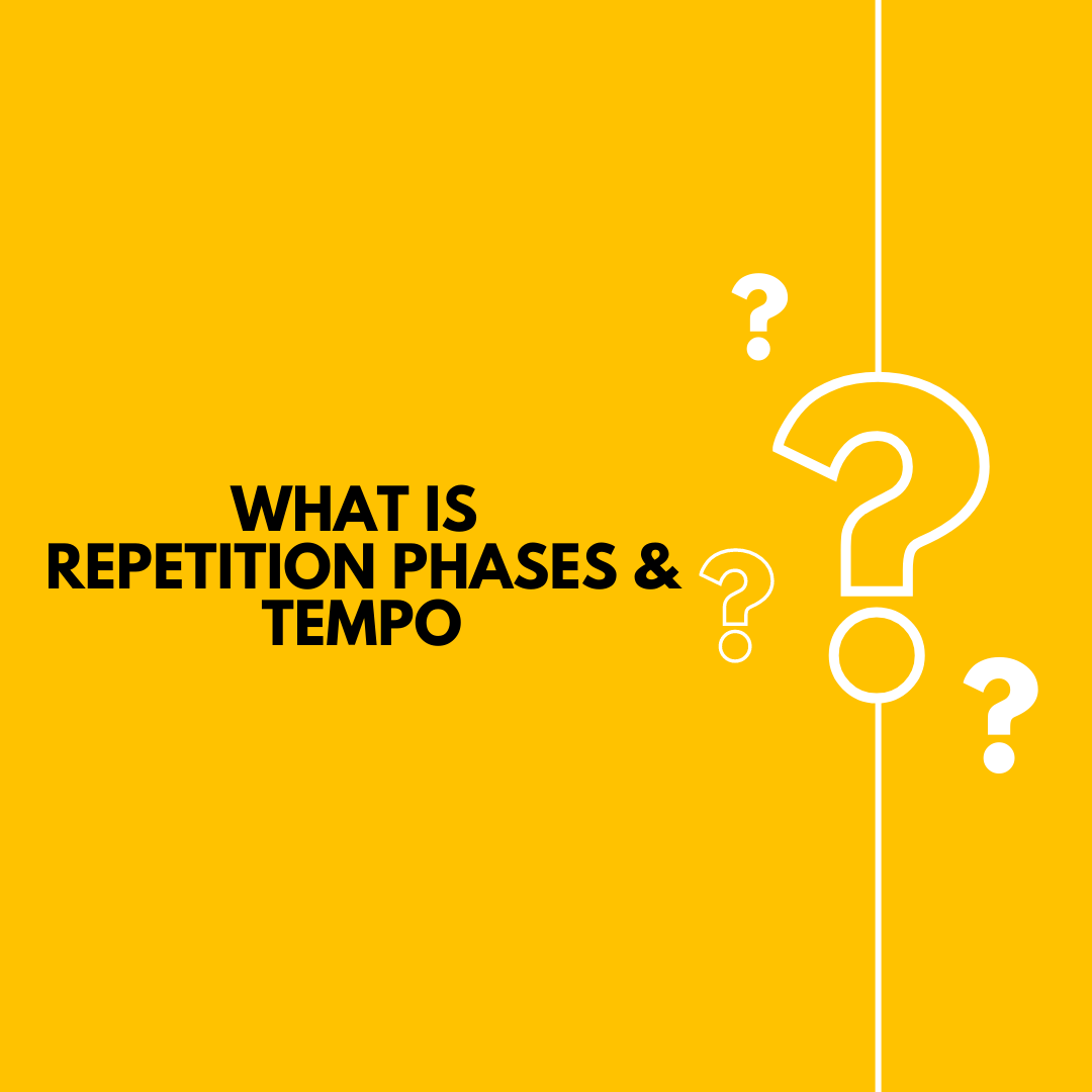 What is Repetition Phases & Tempo? - Layton
