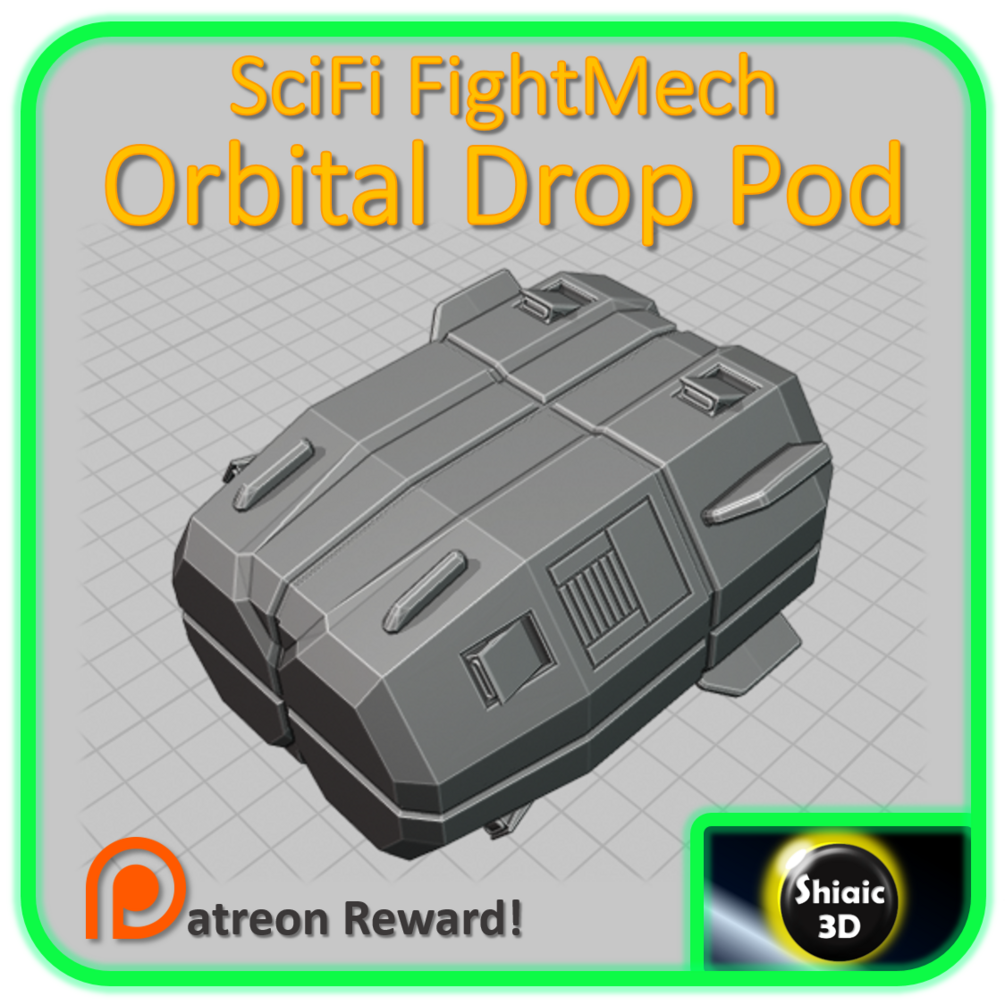 6mm SciFi - FightMech Orbital Drop Pod