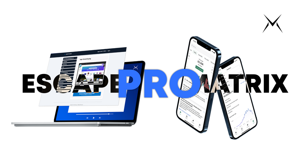 Escape The Matrix PRO
