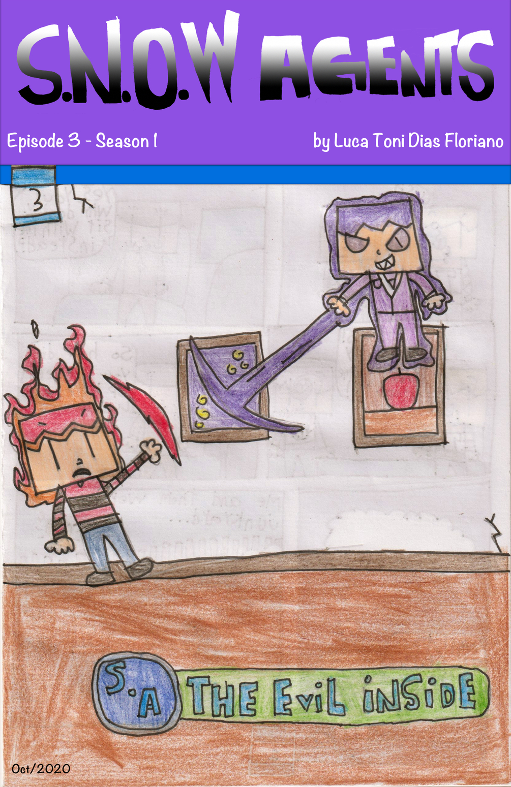 S.N.O.W. Agents - Episode 3: The Evil Inside