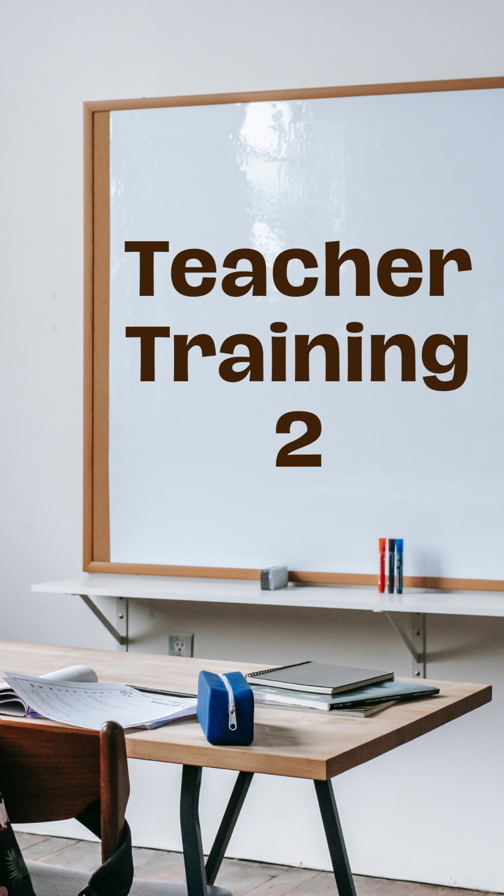 Teacher Training - Level 2