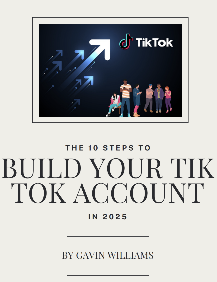 The 10 Steps To Build Your Tik Tok Account In 2025