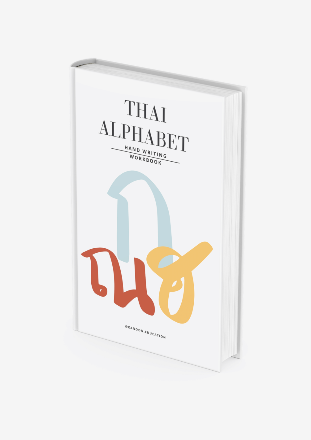 Thai Alphabet Workbook (PDF)