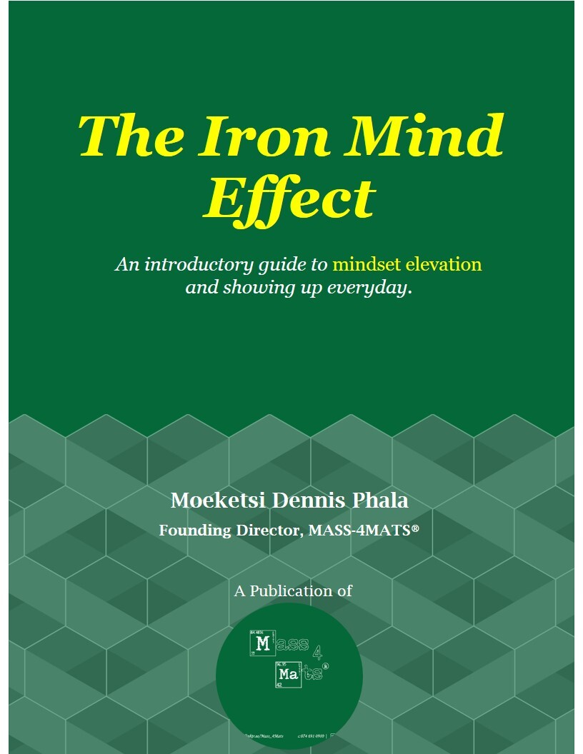 The Iron-Mind Effect - An Introductory guide to mindset elevation and ...