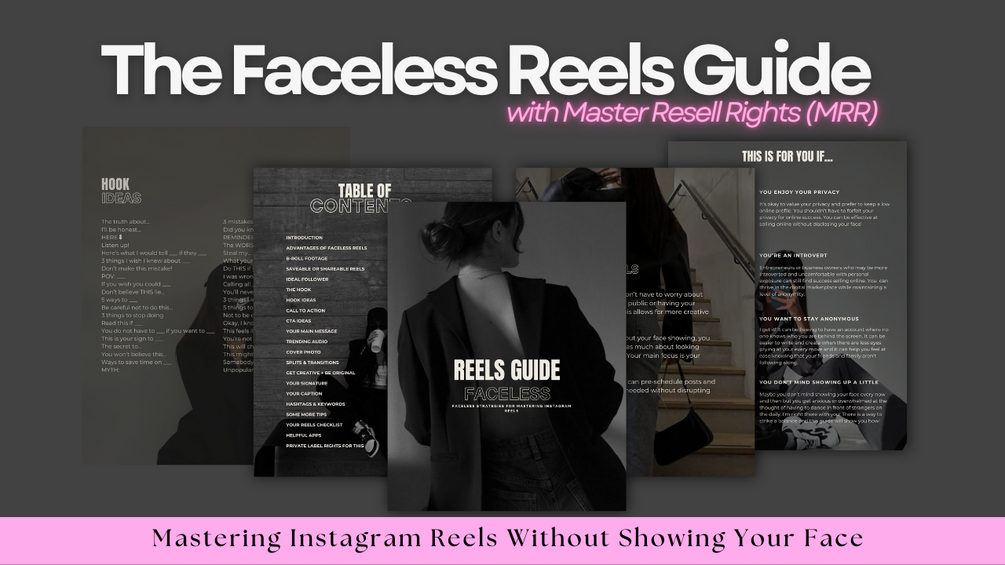 Faceless Reels Guide: Mastering Instagram Reels Without Showing Your Face