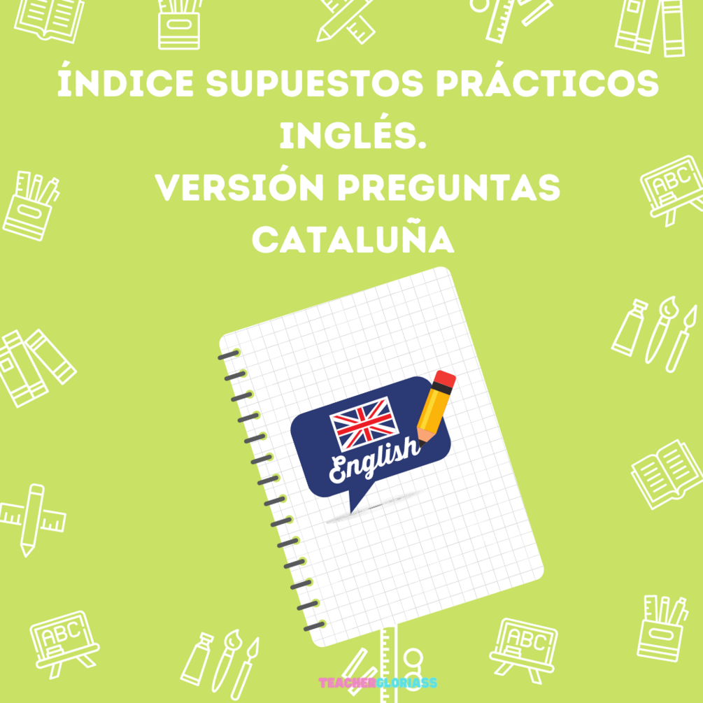 Índice supuestos Inglés. Cataluña