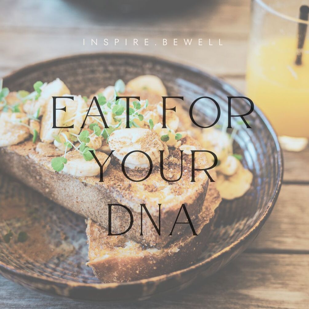 Eat for your DNA